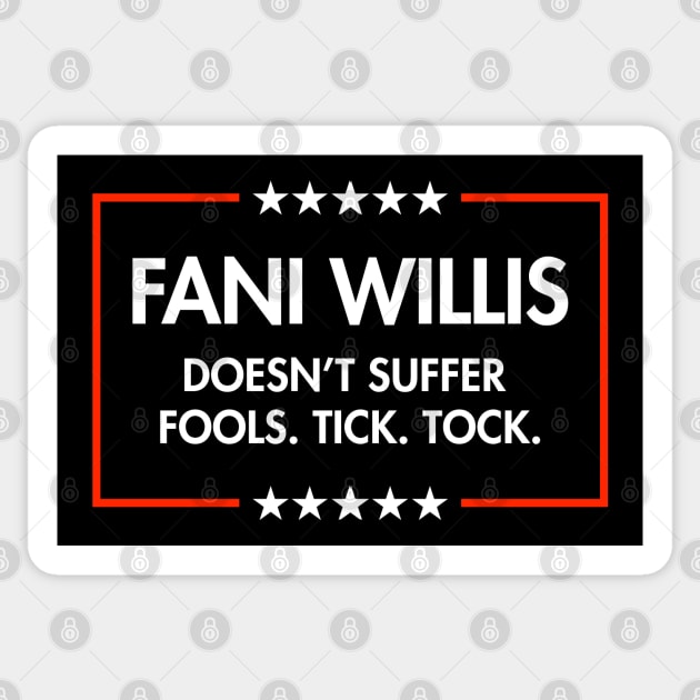 Fani Willis - Doesn't Suffer Fools - Fani Willis - Sticker | TeePublic Fani Willis - Doesn't Suffer Fools - Fani Willis - Sticker | TeePublic